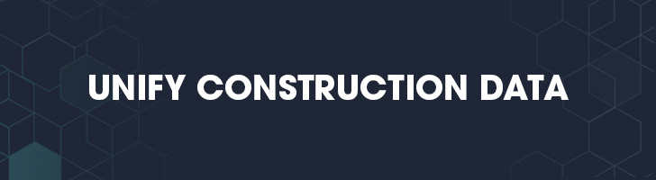 Unify Construction Data